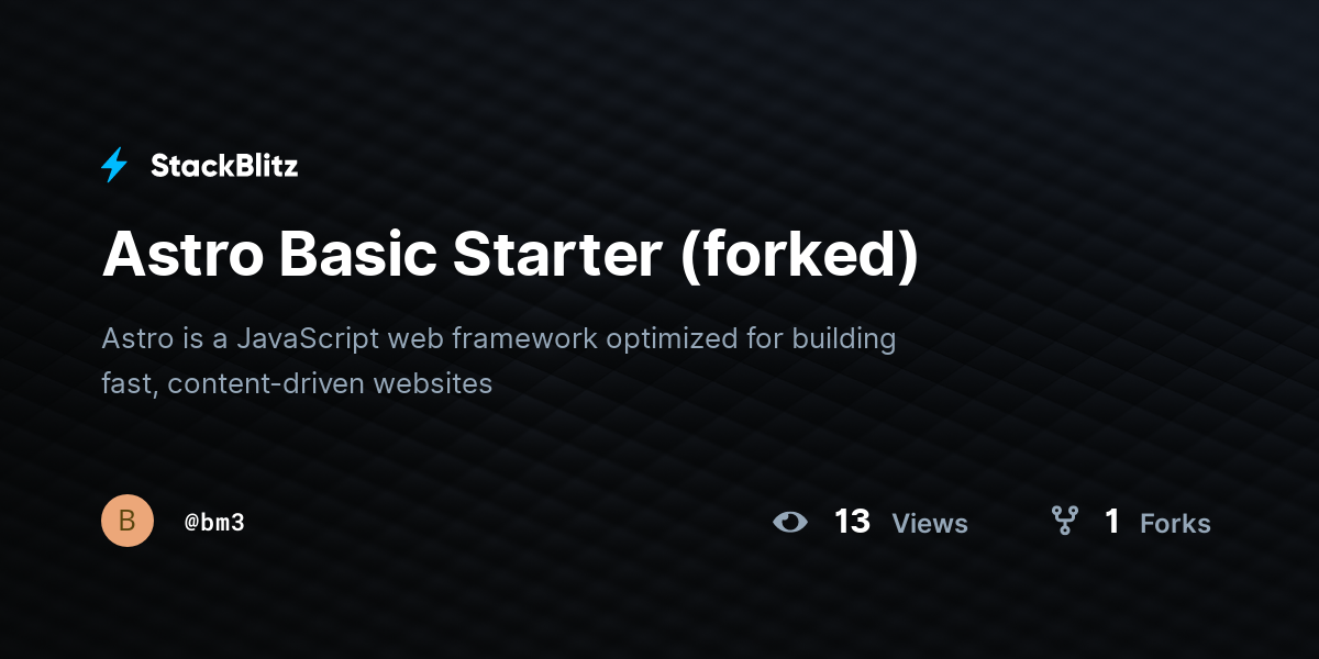Astro Basic Starter (forked) - StackBlitz