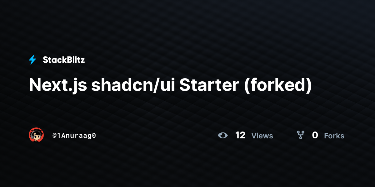 Next.js shadcn/ui Starter (forked) - StackBlitz