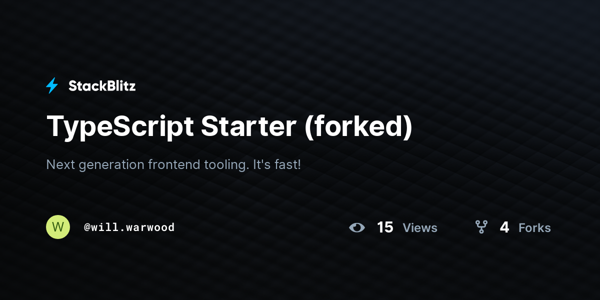 TypeScript Starter (forked) - StackBlitz