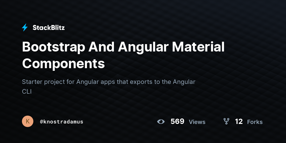 Bootstrap And Angular Material Components - StackBlitz