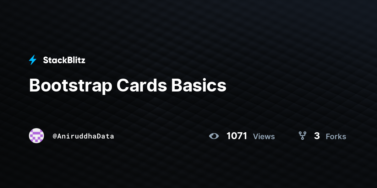 Bootstrap Cards Basics - StackBlitz