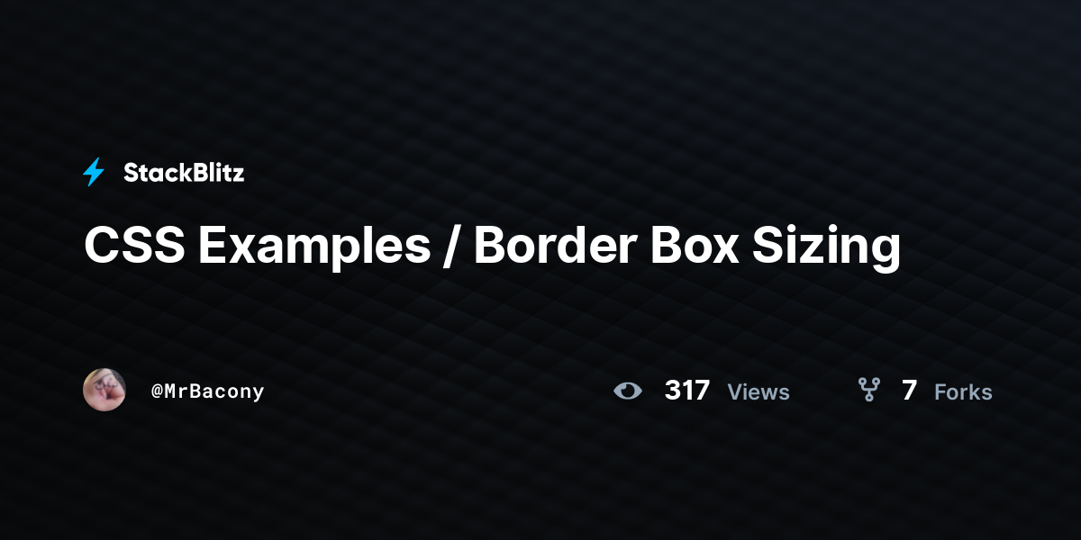 Css Examples Border Box Sizing Stackblitz