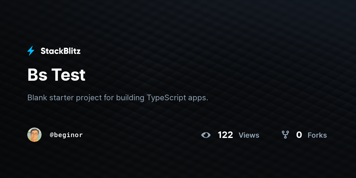 Bs Test - StackBlitz