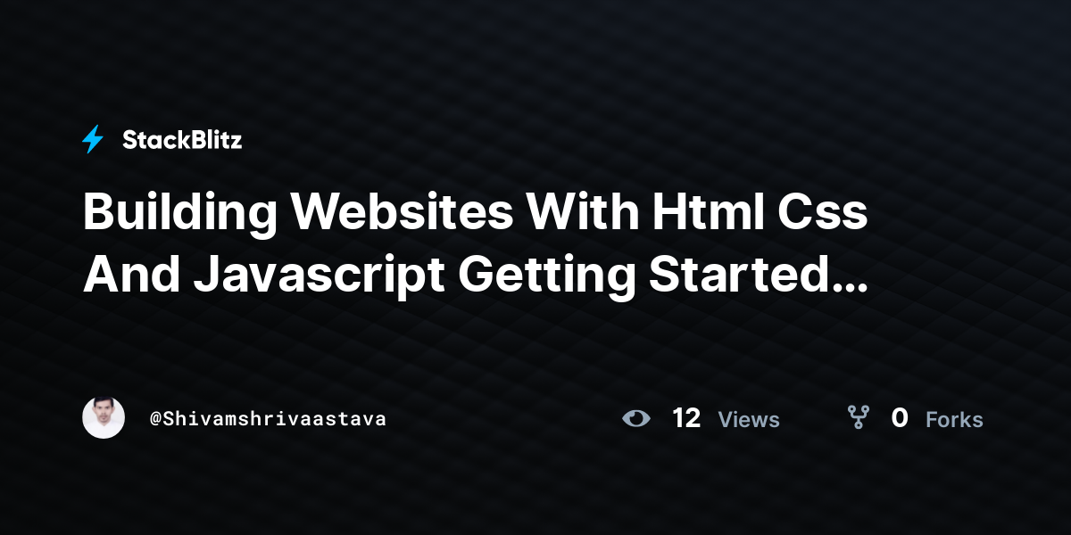 Building Websites With Html Css And Javascript Getting Started (forked ...