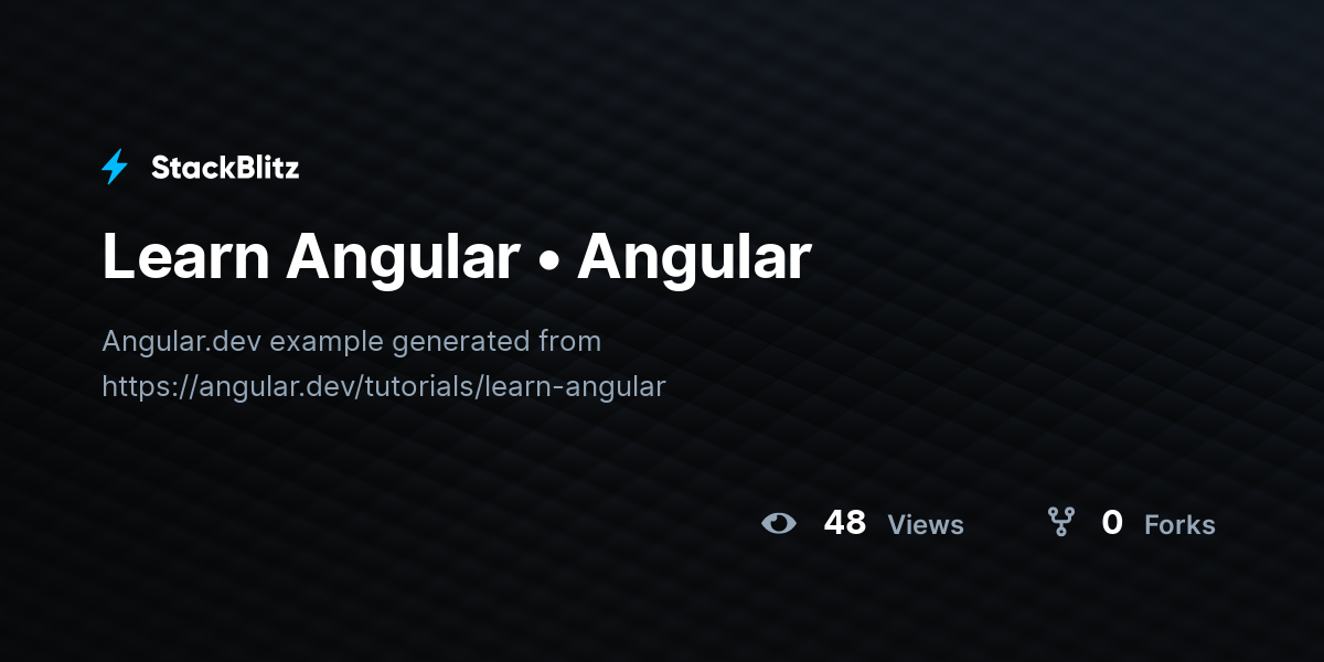 Learn Angular • Angular - StackBlitz