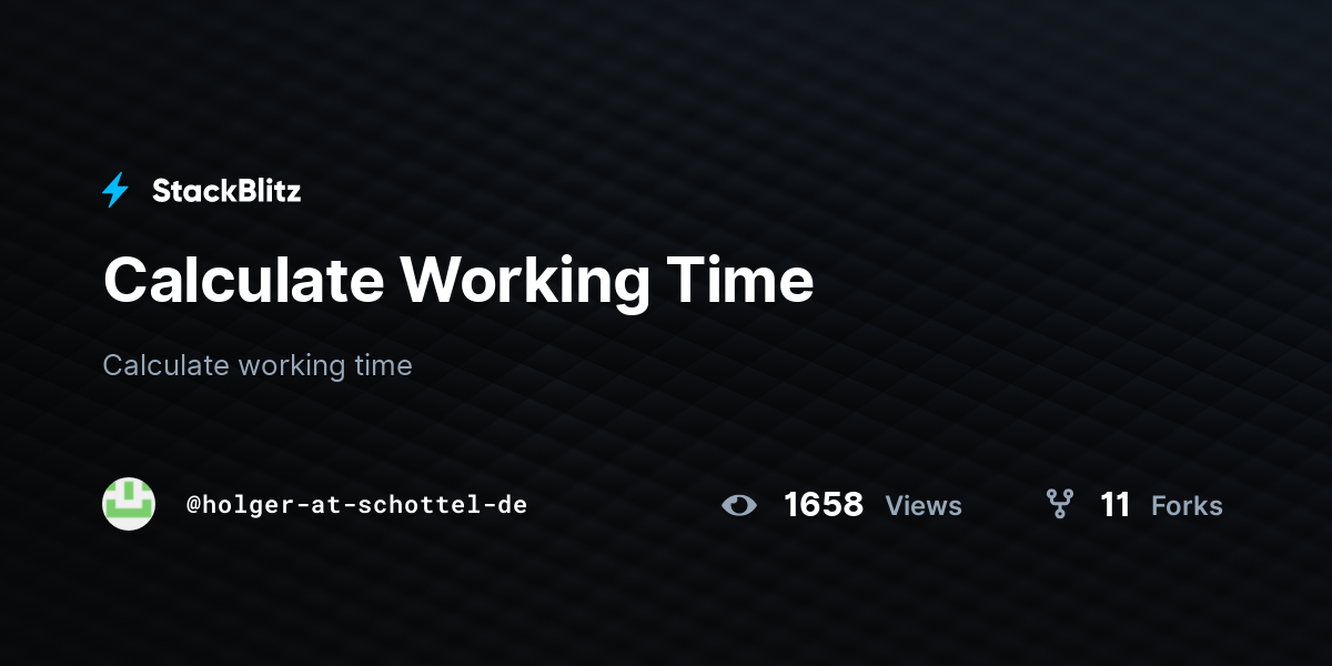 Calculate Working Time - StackBlitz