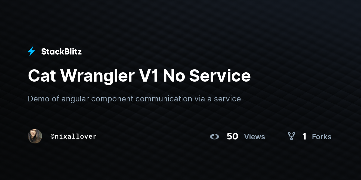 Cat Wrangler V1 No Service - StackBlitz