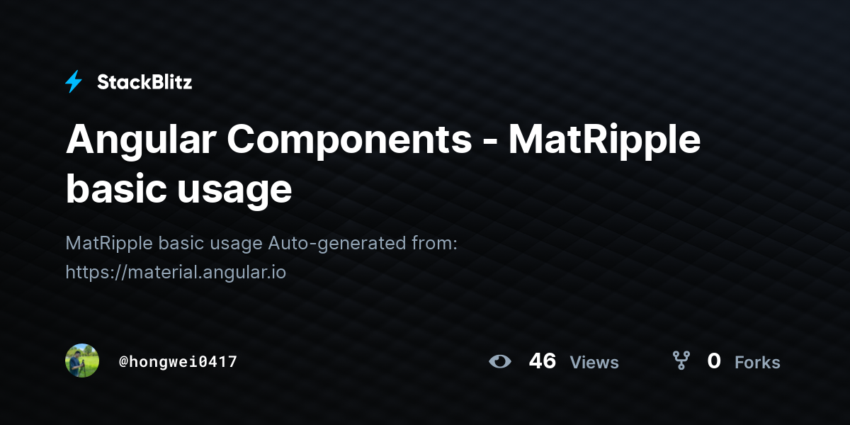 Angular Components - MatRipple basic usage - StackBlitz