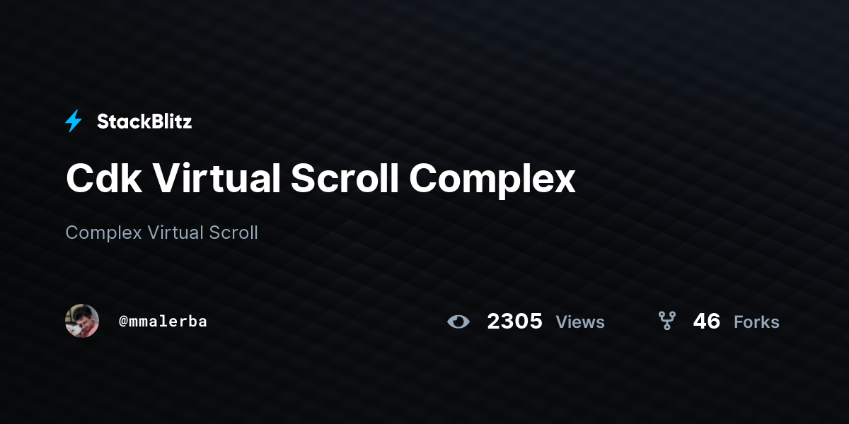 Cdk Virtual Scroll Complex - StackBlitz