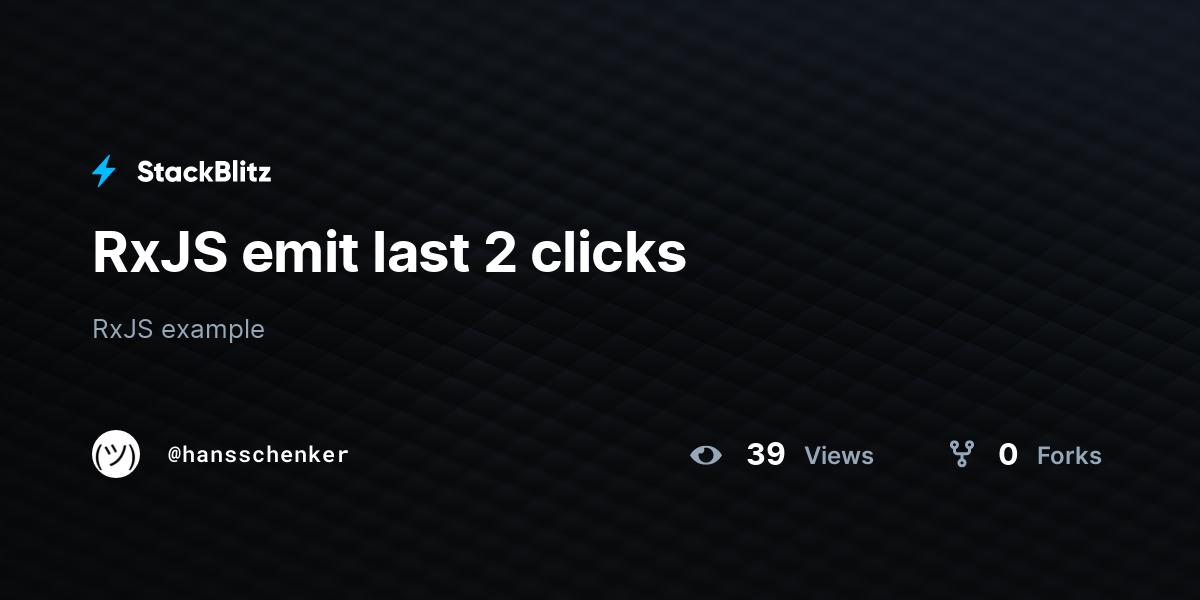 RxJS emit last 2 clicks - StackBlitz