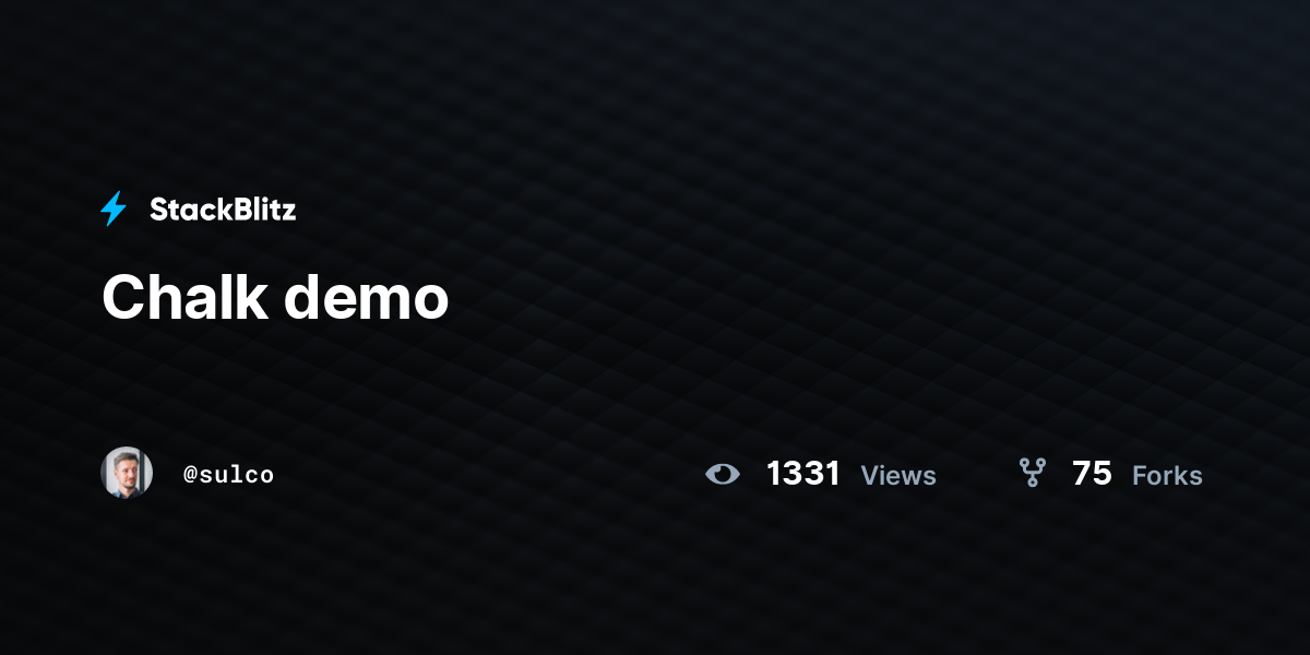 Chalk demo - StackBlitz