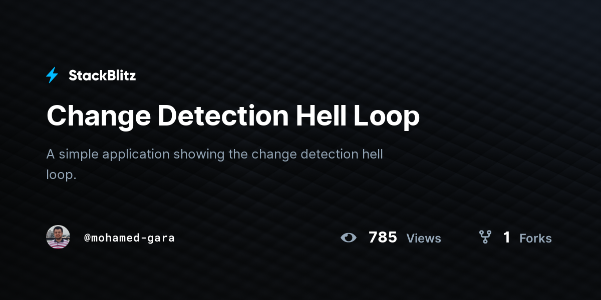 Change Detection Hell Loop - StackBlitz