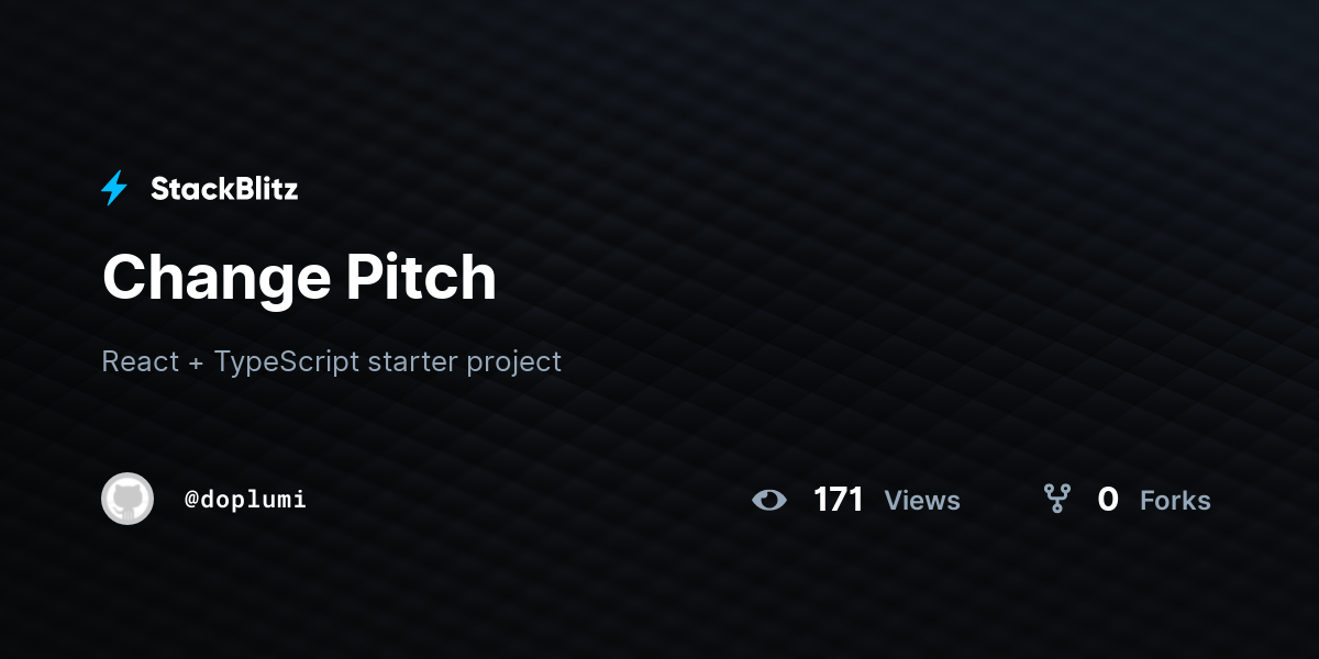 Change Pitch - StackBlitz