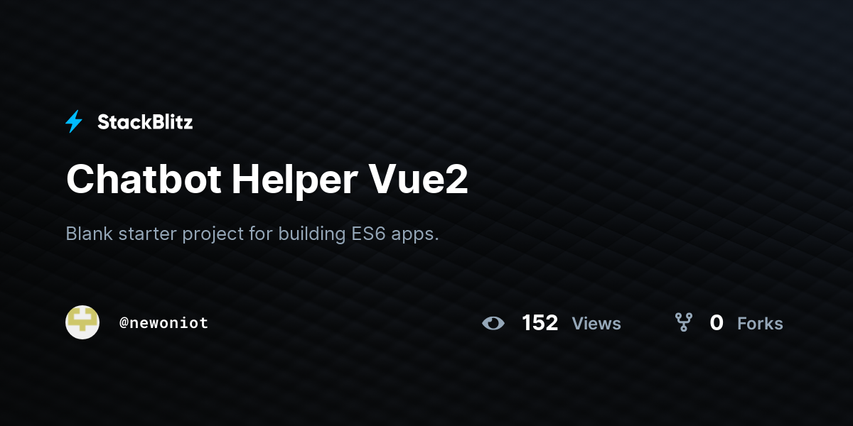 Chatbot Helper Vue2 - StackBlitz