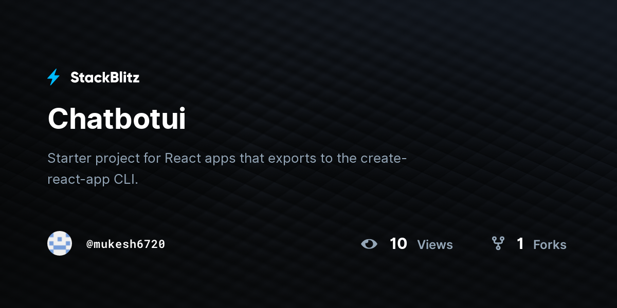 Chatbotui - StackBlitz