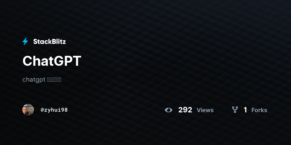 ChatGPT - StackBlitz