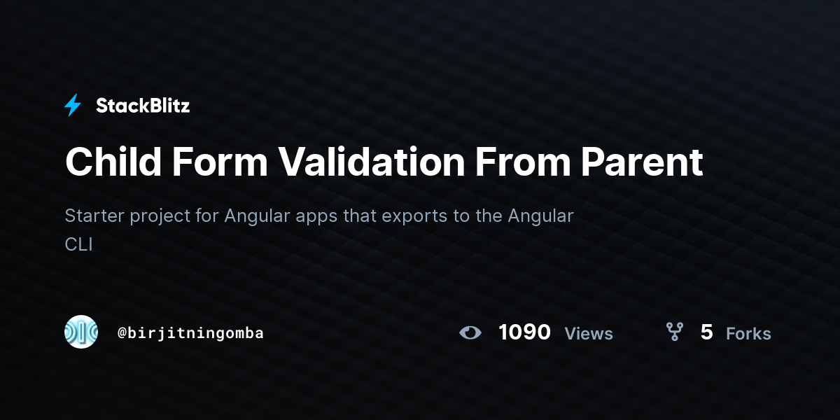 Child Form Validation From Parent - StackBlitz