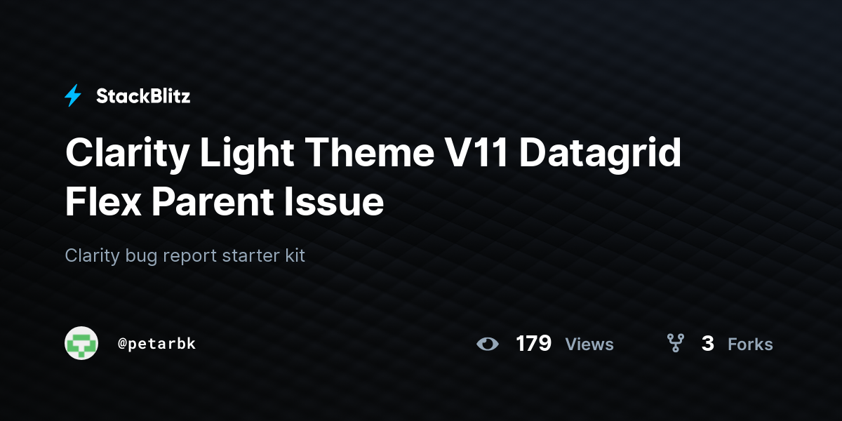 Clarity Light Theme V11 Datagrid Flex Parent Issue - StackBlitz Clarity Light Theme V11 Datagrid Flex Parent Issue - StackBlitz