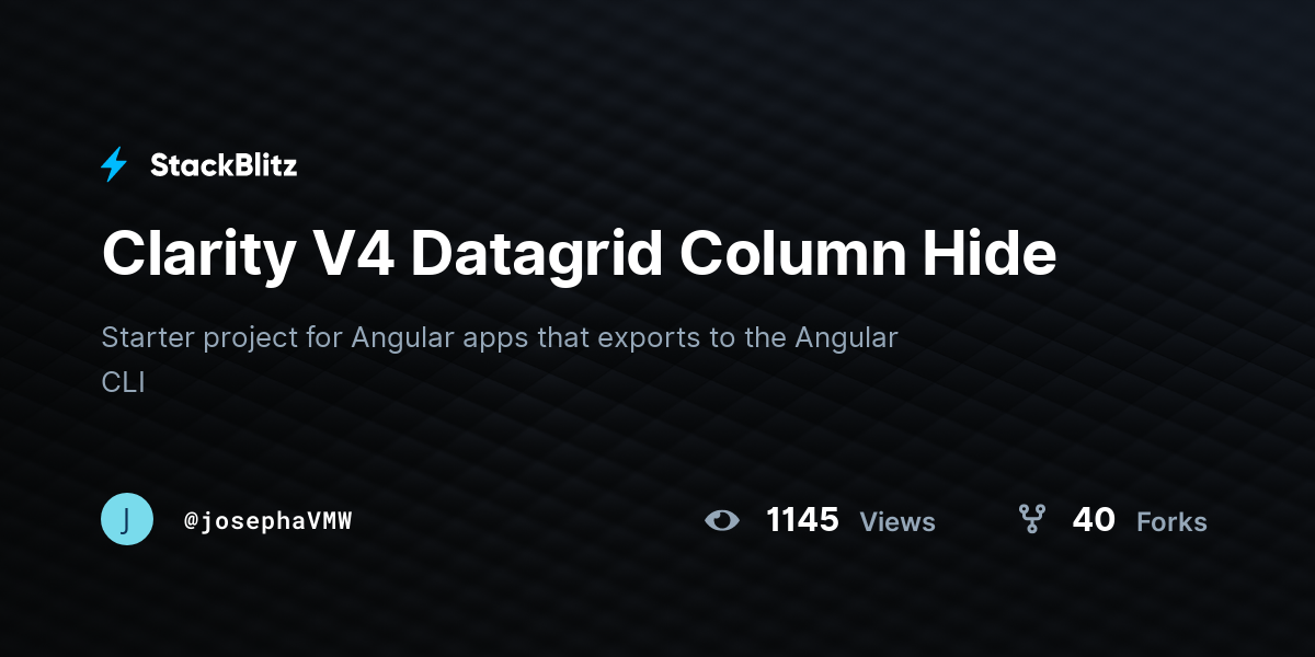 Clarity V4 Datagrid Column Hide - StackBlitz