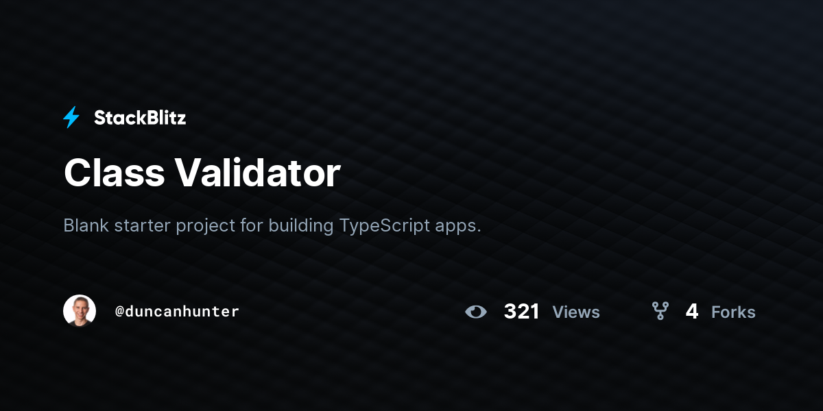 Class Validator - StackBlitz