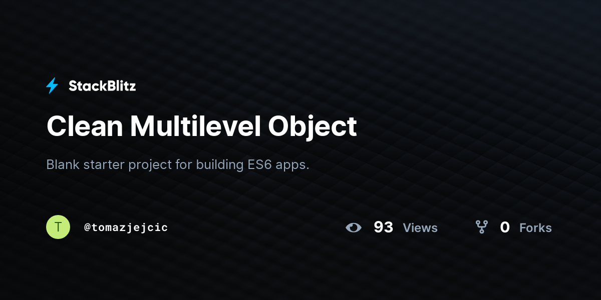 Clean Multilevel Object - StackBlitz