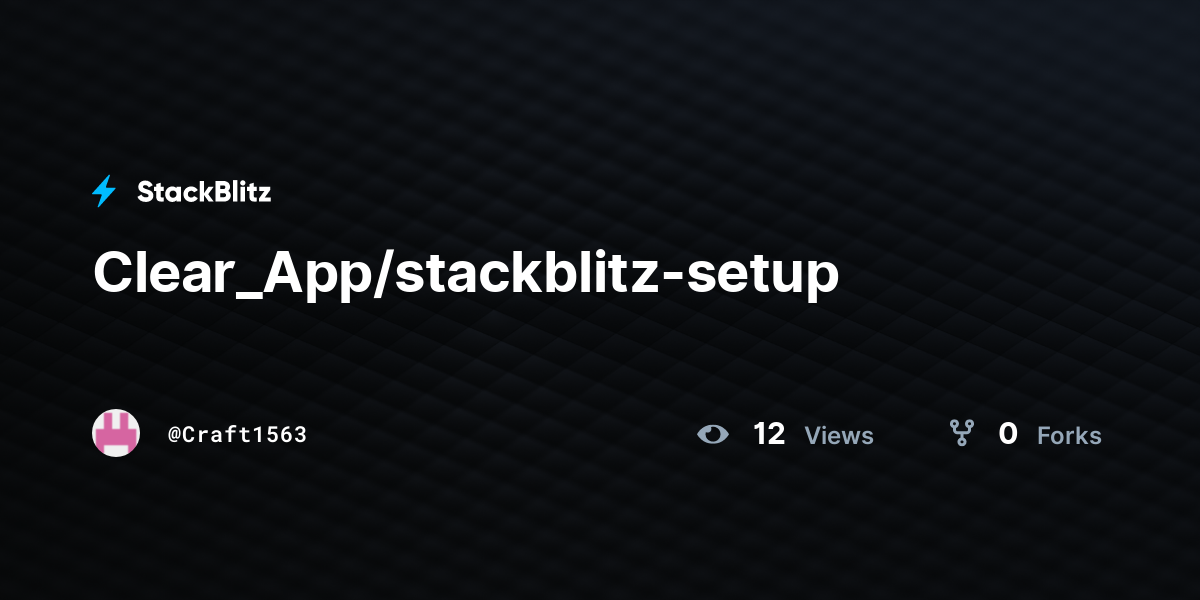 Clear_App/stackblitz-setup - StackBlitz