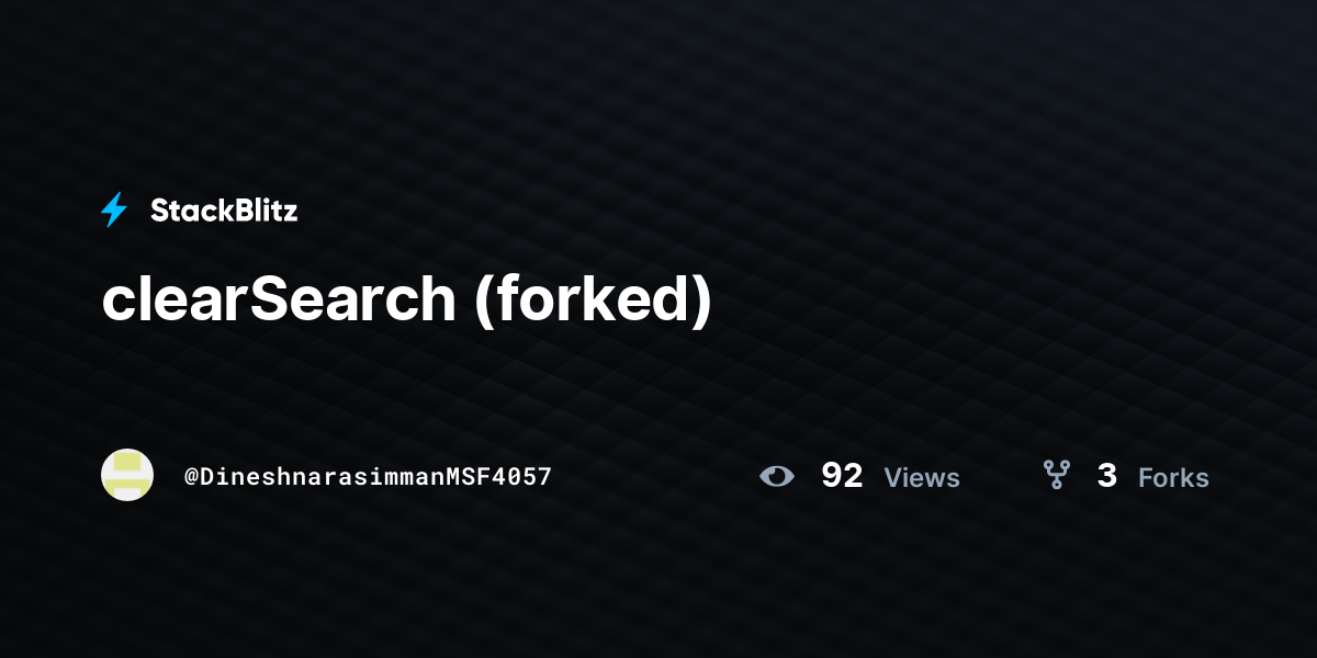 clearSearch (forked) - StackBlitz