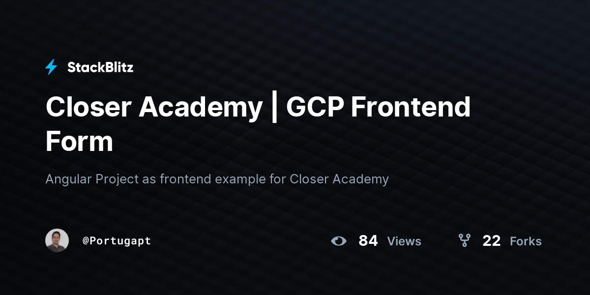 Closer Academy | GCP Frontend Form - StackBlitz