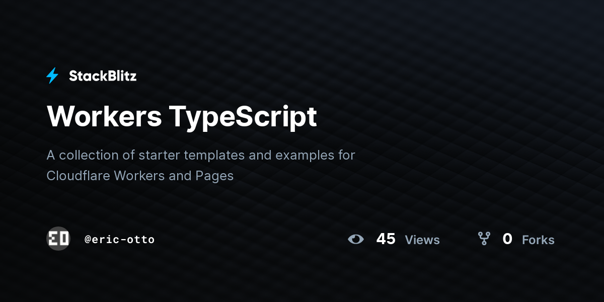 Workers TypeScript - StackBlitz