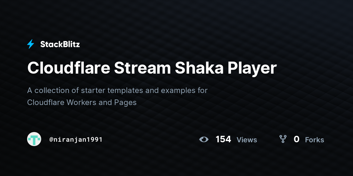 Cloudflare Stream Shaka Player - StackBlitz