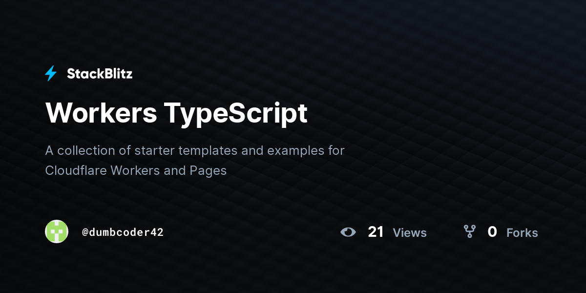 Workers TypeScript - StackBlitz