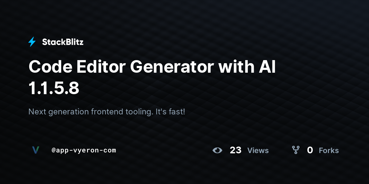 Code Editor Generator with AI 1.1.5.8 - StackBlitz