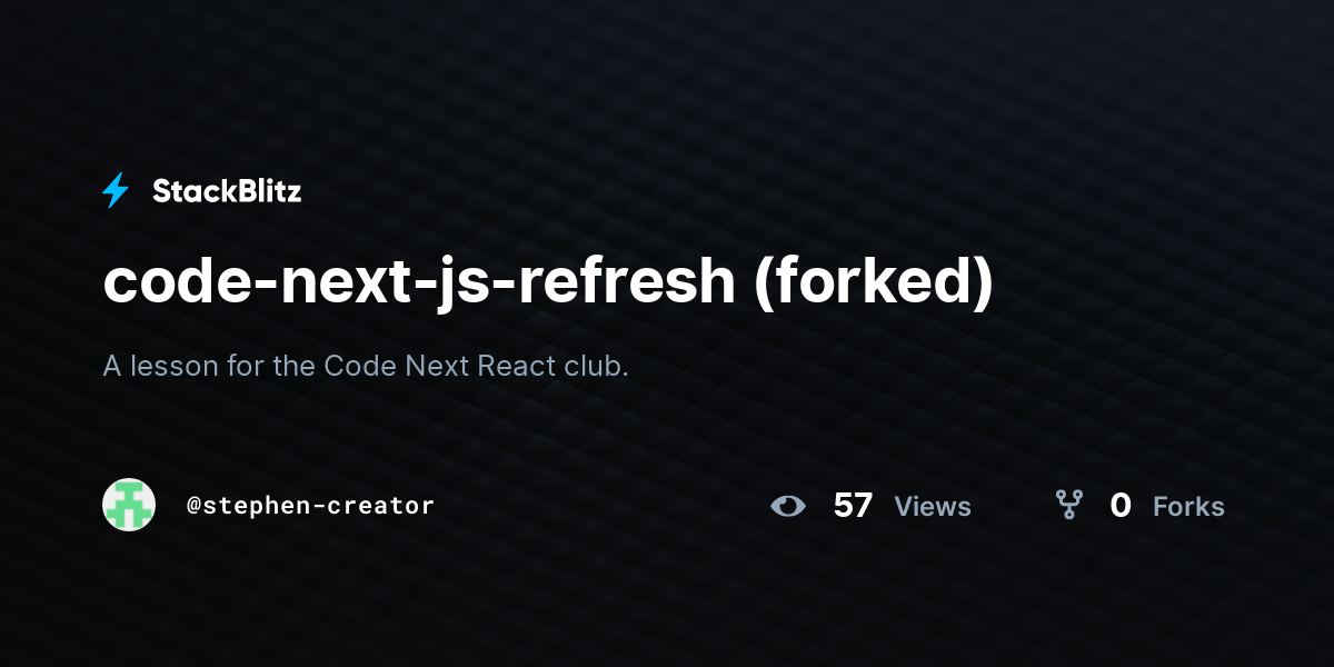 code-next-js-refresh (forked) - StackBlitz