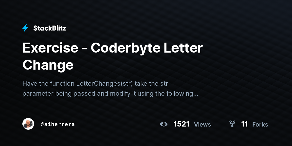 Exercise - Coderbyte Letter Change - StackBlitz