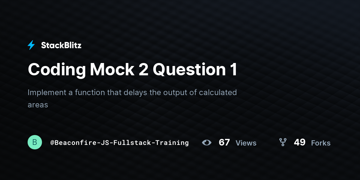 Coding Mock 2 Question 1 - StackBlitz