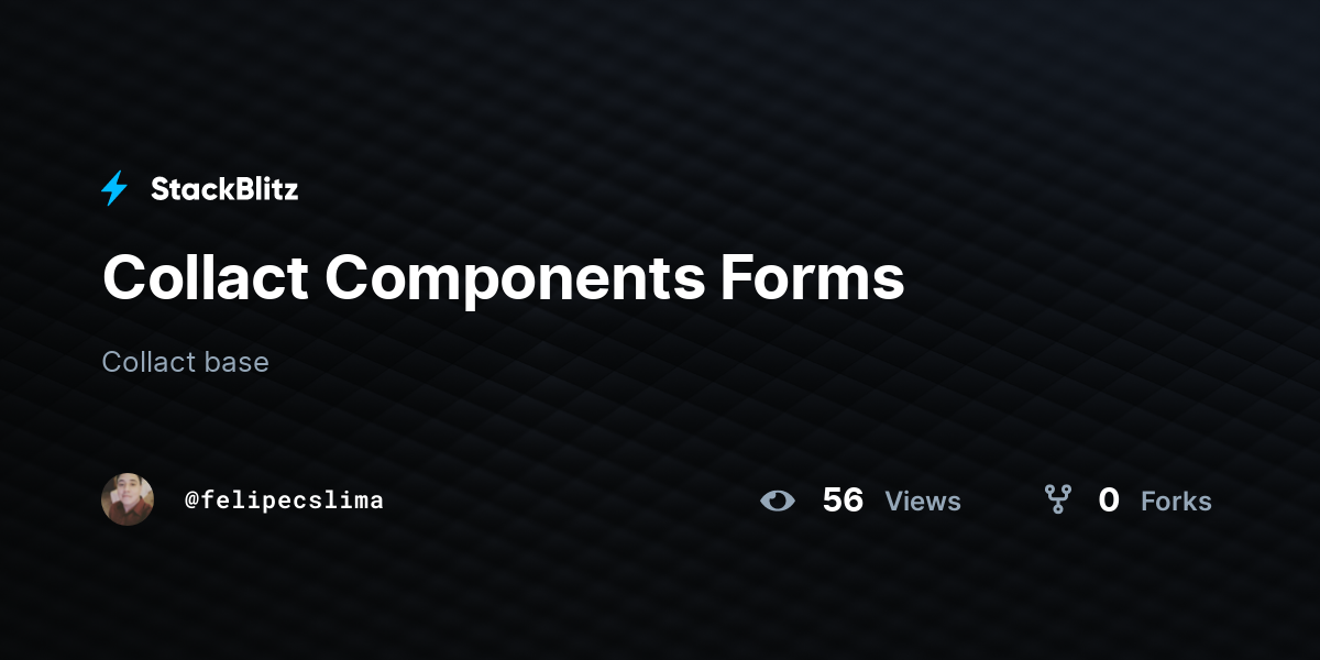 Collact Components Forms - StackBlitz