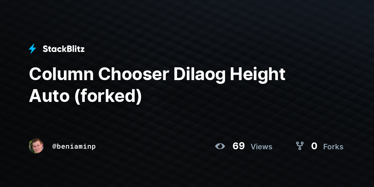 Column Chooser Dilaog Height Auto (forked) - StackBlitz Column Chooser Dilaog Height Auto (forked) - StackBlitz