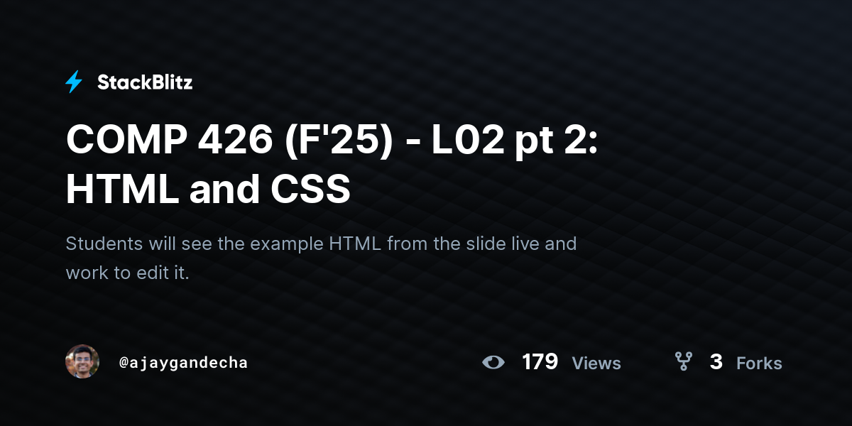 COMP 426 (F'25) - L02 pt 2: HTML and CSS - StackBlitz