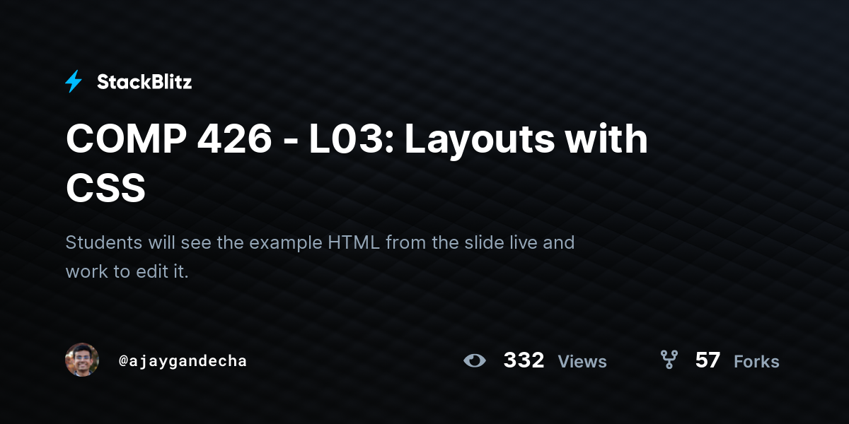 COMP 426 - L03: Layouts with CSS - StackBlitz