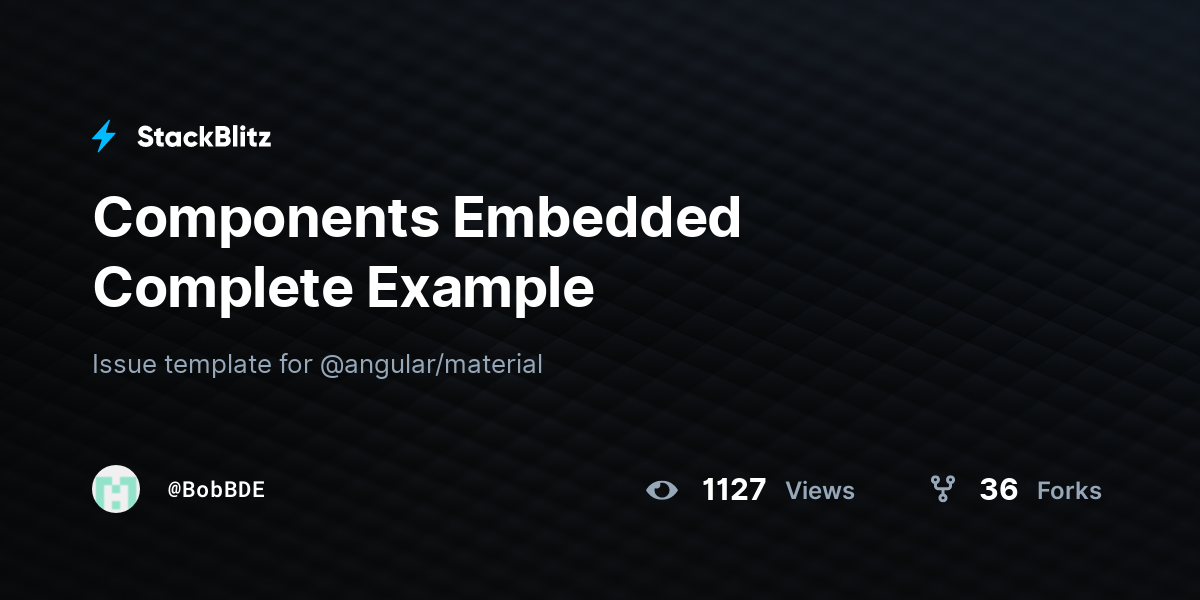 Components Embedded Complete Example - StackBlitz