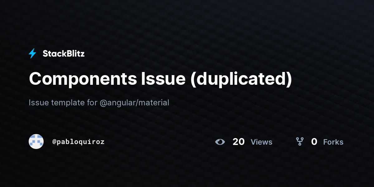 Components Issue (duplicated) - StackBlitz