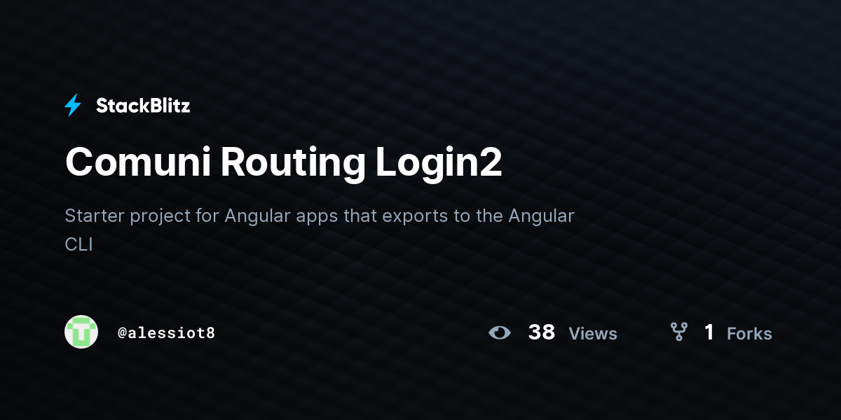 Comuni Routing Login2 - StackBlitz Comuni Routing Login2 - StackBlitz