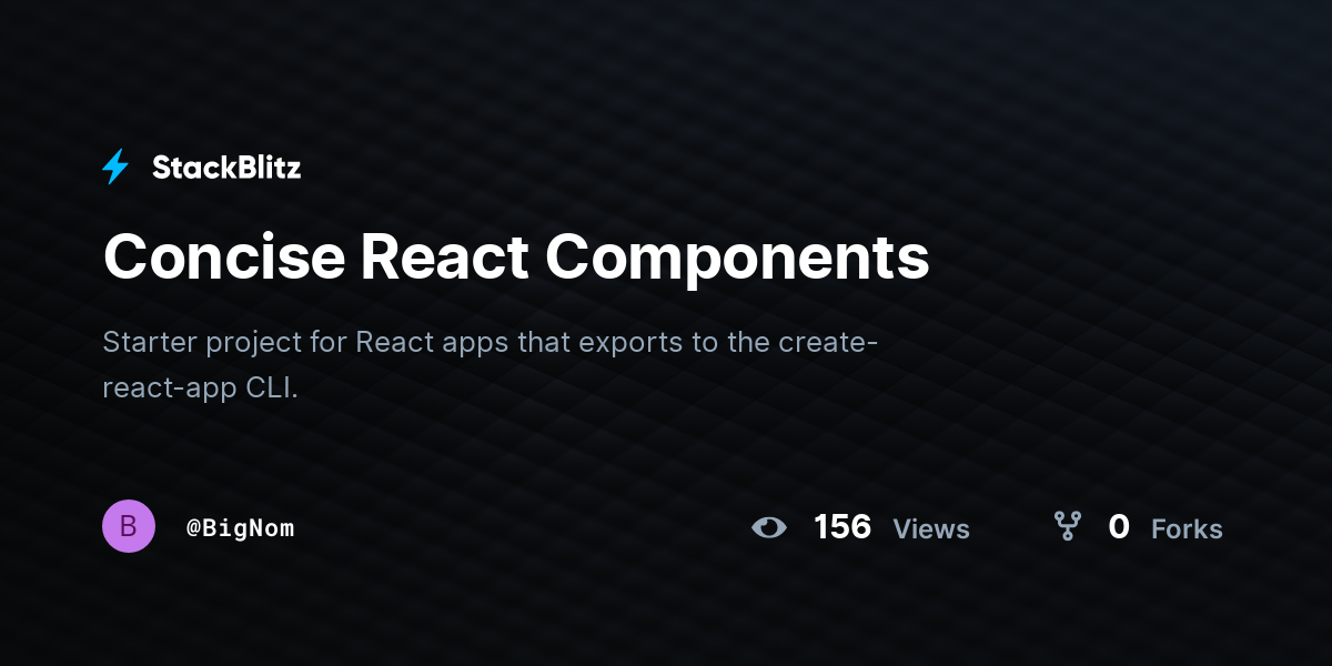 Concise React Components - StackBlitz