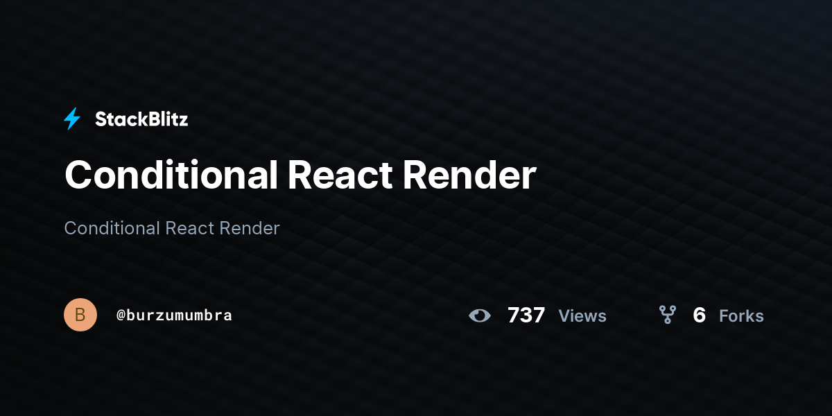 Conditional React Render - StackBlitz