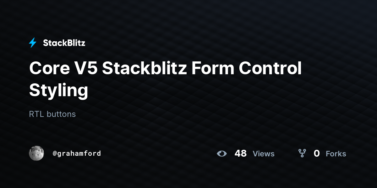 Core V5 Stackblitz Form Control Styling - StackBlitz Core V5 Stackblitz Form Control Styling - StackBlitz
