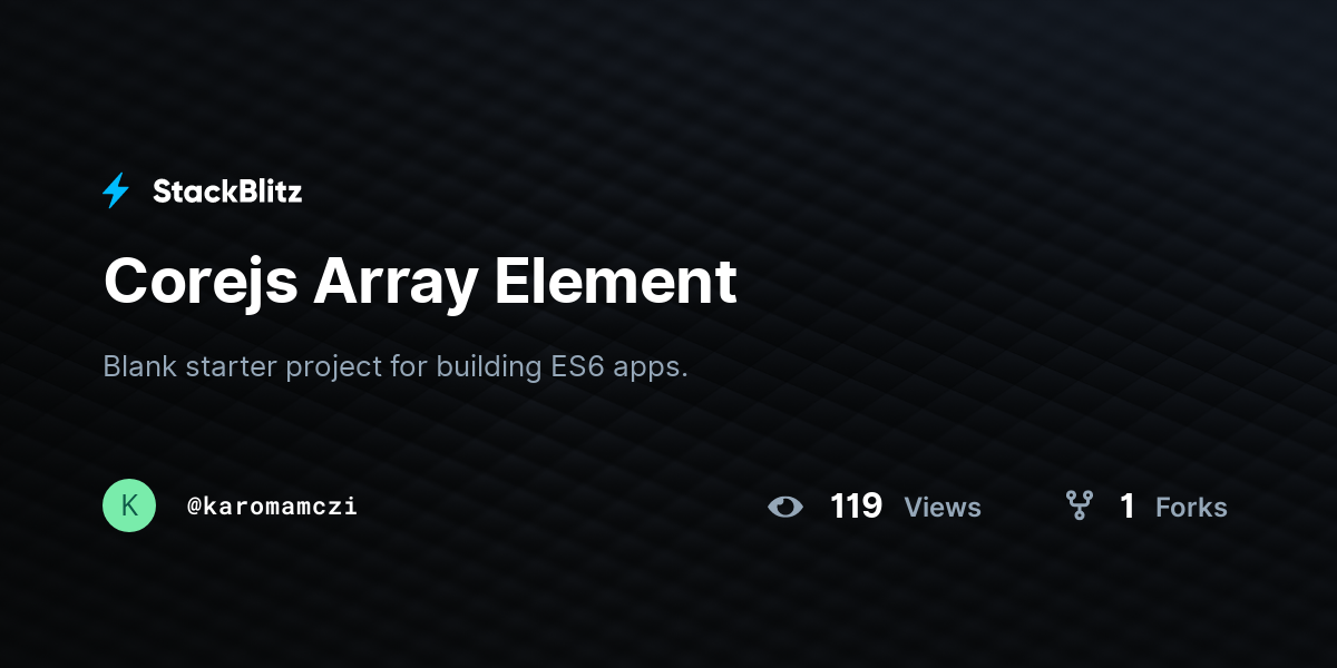 Corejs Array Element - StackBlitz