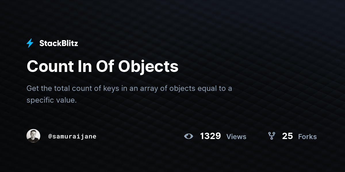 Count In Of Objects - StackBlitz