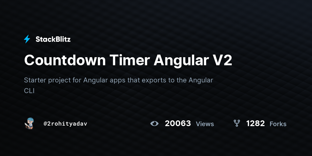 Countdown Timer Angular V2 - StackBlitz Countdown Timer Angular V2 - StackBlitz