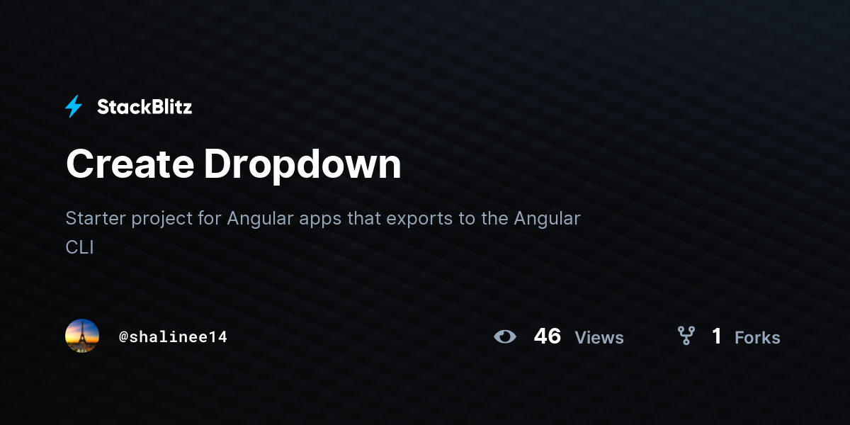 Create Dropdown - StackBlitz Create Dropdown - StackBlitz