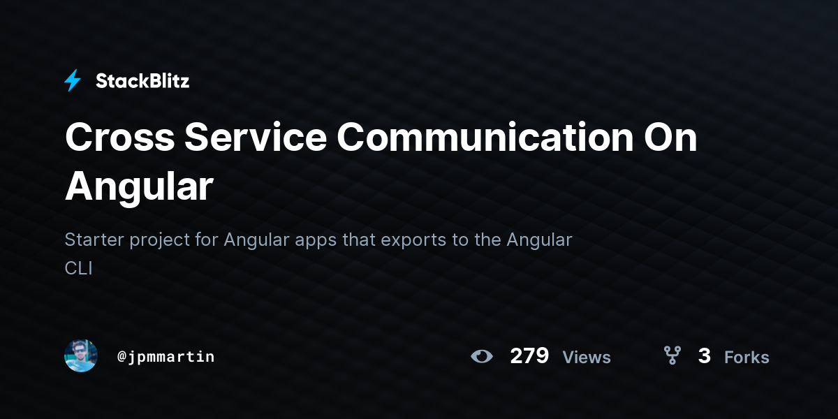Cross Service Communication On Angular - StackBlitz